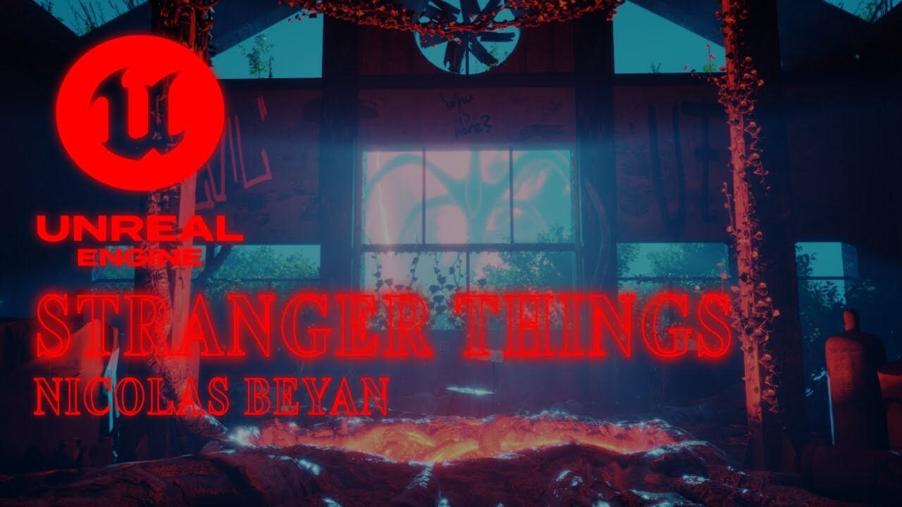 ArtStation - Unreal Engine 5.3 - "Stranger Things"