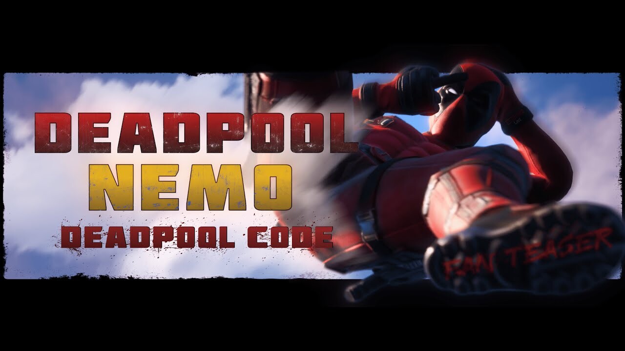 ArtStation - Deadpool and Nemo - DEADPOOL code (Fan teaser of the film ...