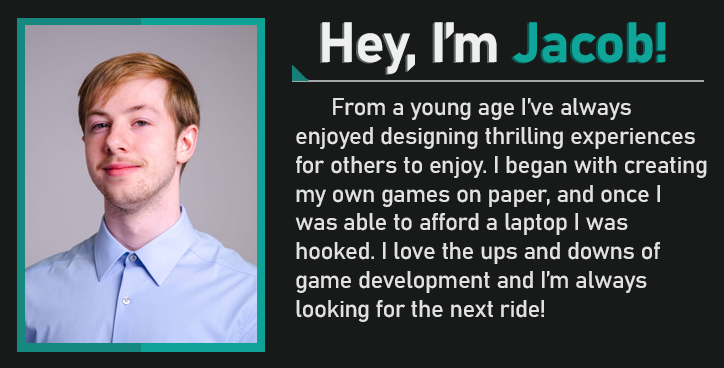 Jacob Jones - Game Design - Home