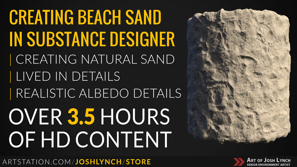Joshua Lynch - Creating Beach Sand In Substance Designer