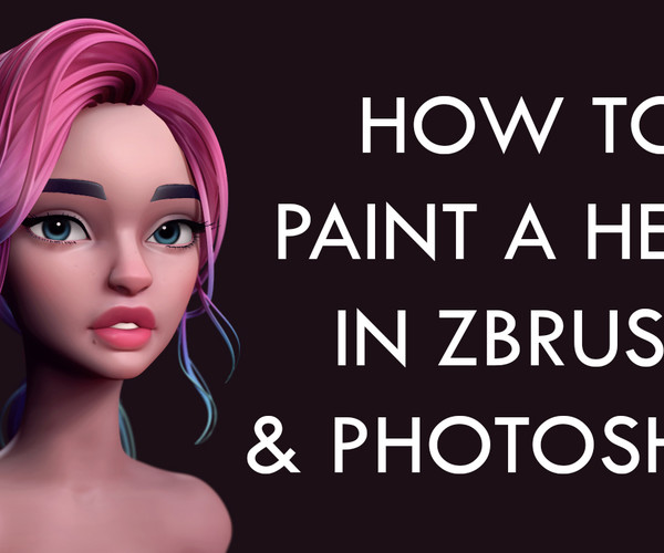 ArtStation - How to Paint the Head using Zbrush and Photoshop | Tutorials