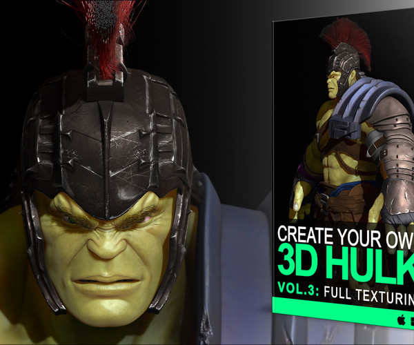 ArtStation - Hulk Vol. 3: Texturing and Painting - 3D Course Character ...