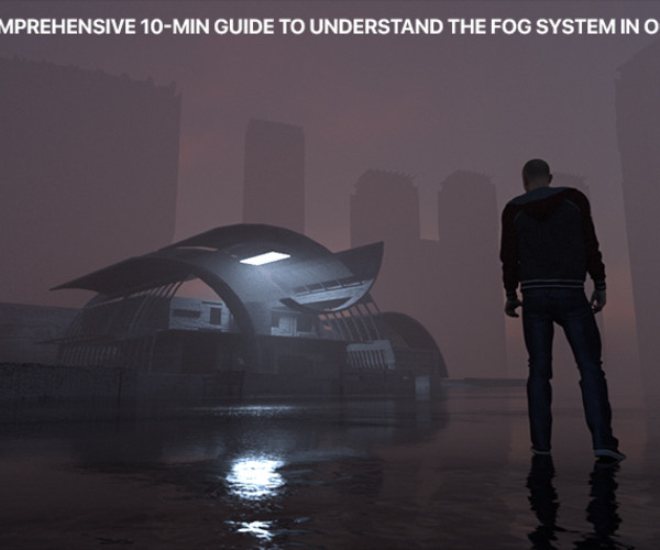 ArtStation - Realistic Octane fog | Tutorials