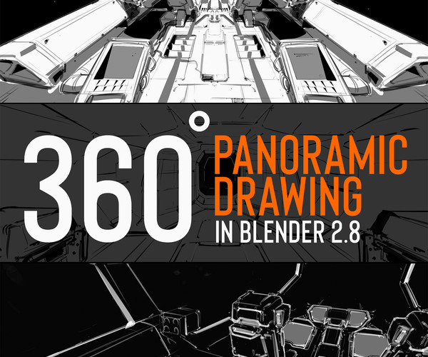ArtStation - 360 panoramic drawing in Blender 2.8 | Tutorials