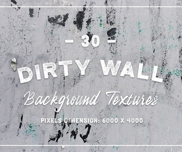 ArtStation - 30 Dirty Wall Background Textures | Resources