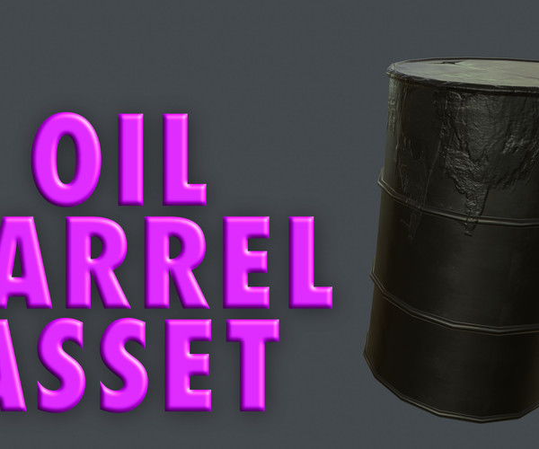 ArtStation - Oil Barrel | Game Assets