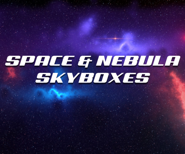 ArtStation - Space & Nebula Skyboxed for Unity 3D engine | Resources