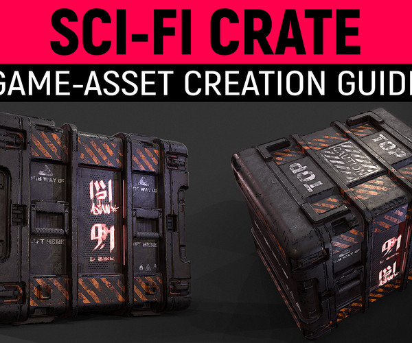 ArtStation - Model and Texture A Game Asset - Full Process | Tutorials