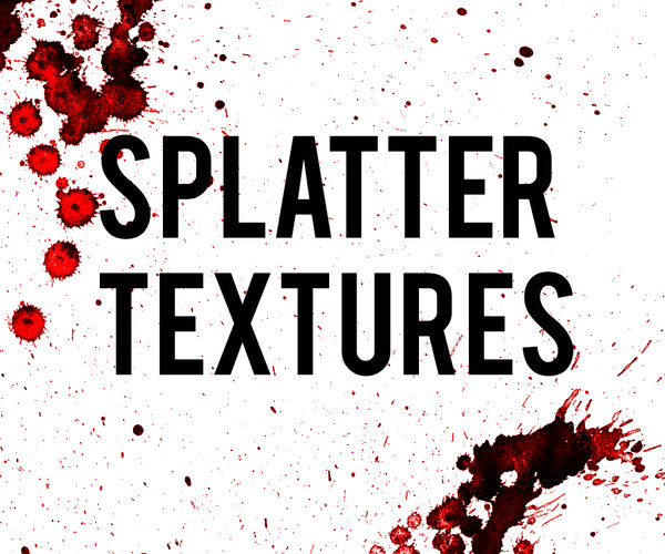 ArtStation - FREE SPLATTER TEXTURES | Artworks