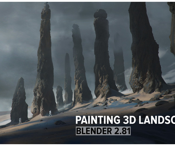 ArtStation - Painting 3D Landscapes | Tutorials