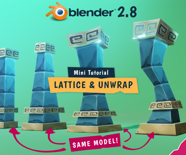 ArtStation - FREE Blender Tutorial - Lattice & Unwrap | Tutorials