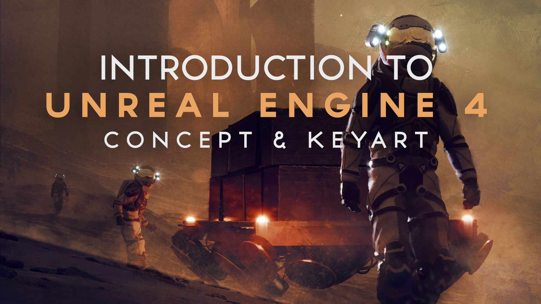 Vladimir Somov Concept Design And Key Art In Unreal Engine 4 Intro To Real Time 3d Workflow