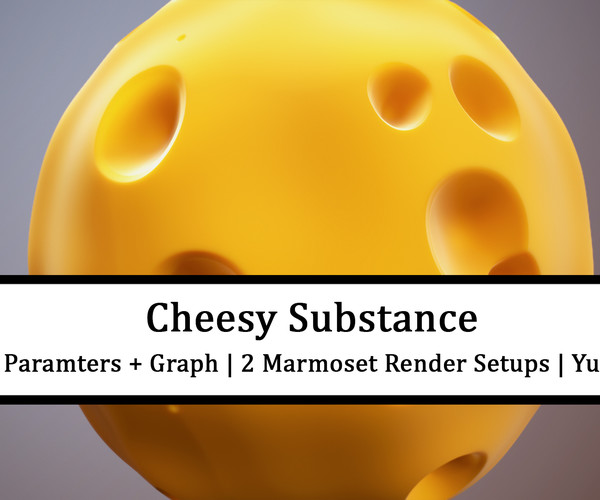 ArtStation - Cheese Substance + Render Setups | Game Assets