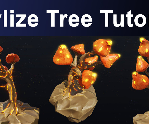 ArtStation - Stylized Tree | Tutorials