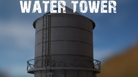 ArtStation - Water Tower | Game Assets