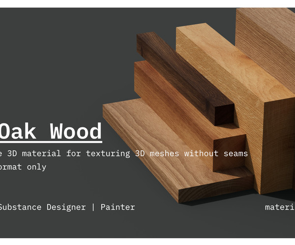 ArtStation - 3D Volumetric Oak Wood | Resources