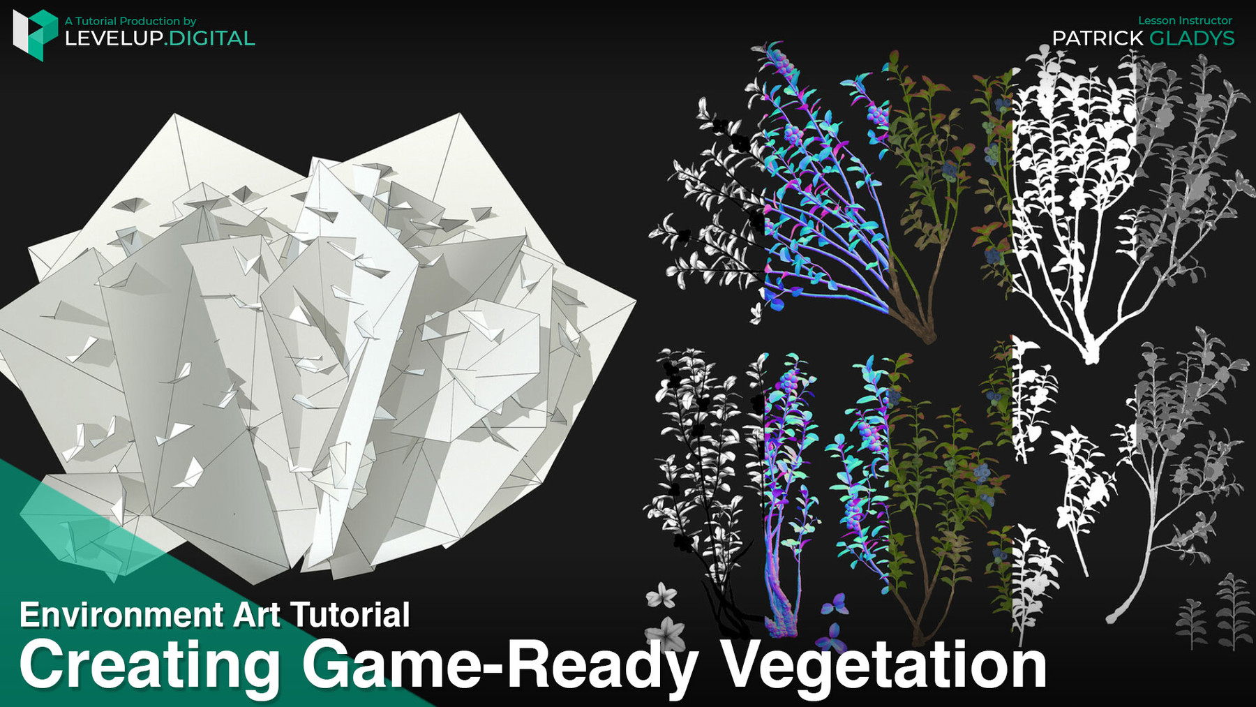 ArtStation - Creating Game-Ready Vegetation | Patrick Gladys | Tutorials
