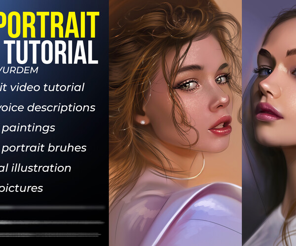 ArtStation - Two - Portrait video tutorial bundle | Tutorials
