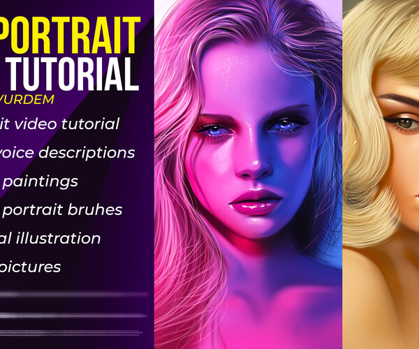 ArtStation - Two - Portrait video tutorial bundle | Tutorials