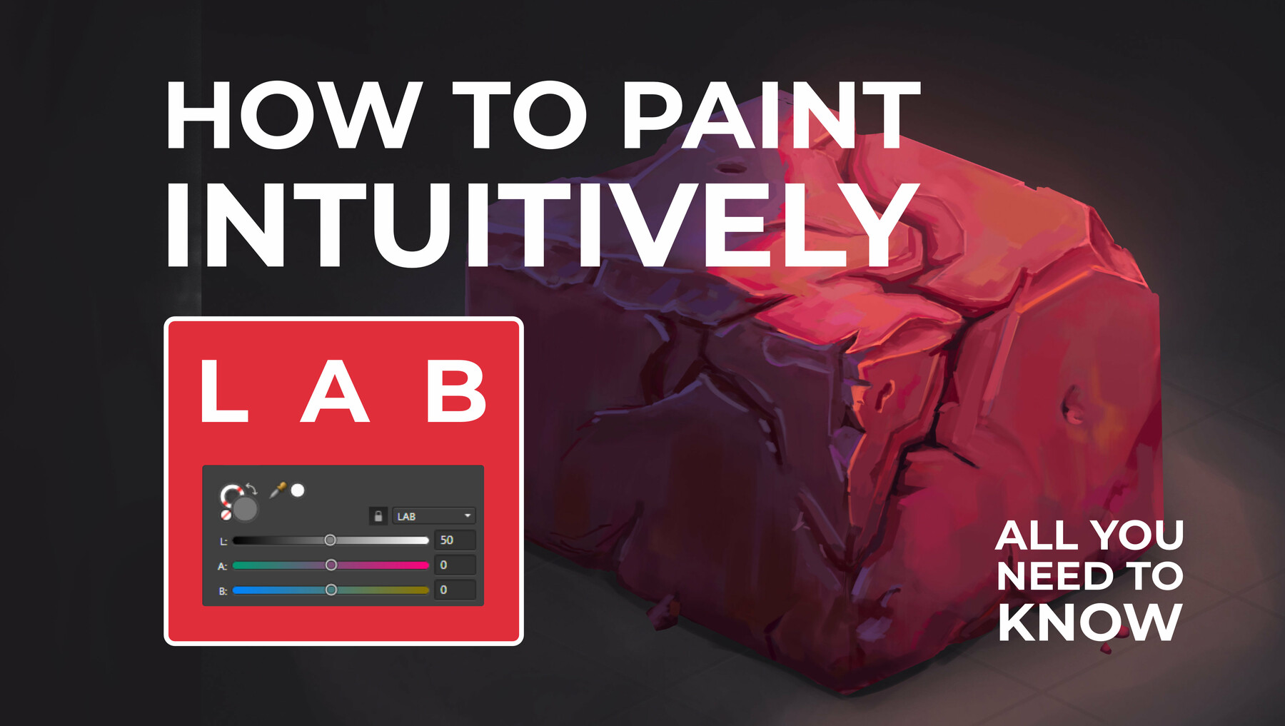 ArtStation - How to paint intuitively with LAB - All you need to know ...