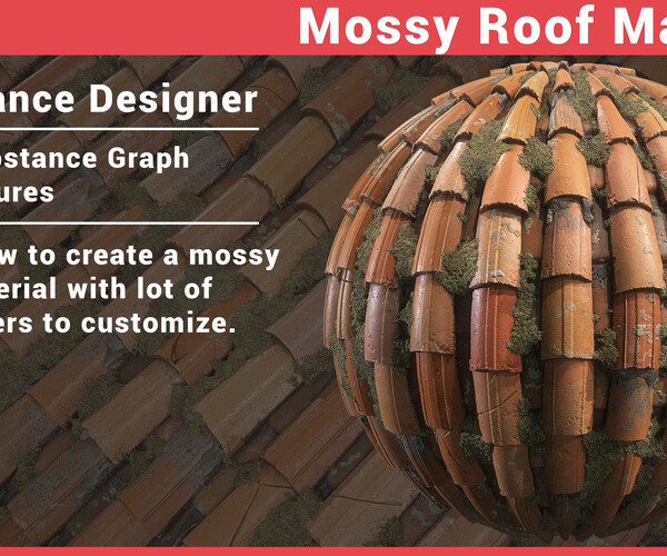 ArtStation - Mossy Roof Material - Substance Designer | Tutorials