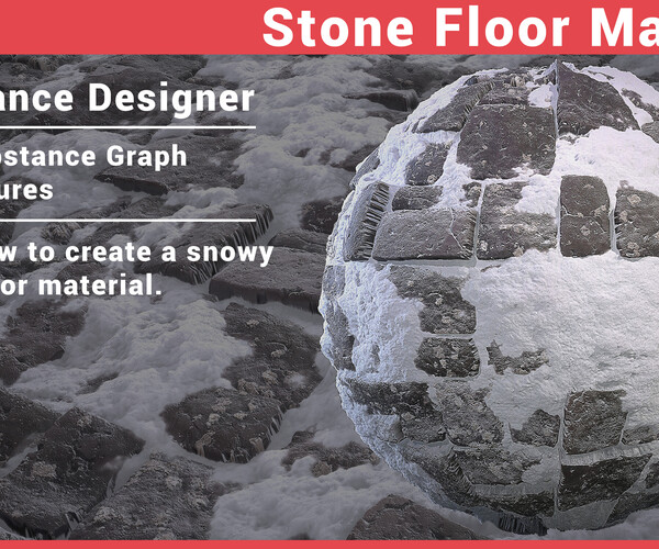 ArtStation - Stone Floor with Snow - Substance Designer | Tutorials