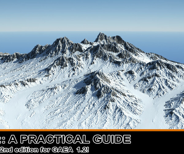 ArtStation - GAEA - A Practical Guide (Gaea Version 1.2 edition ...