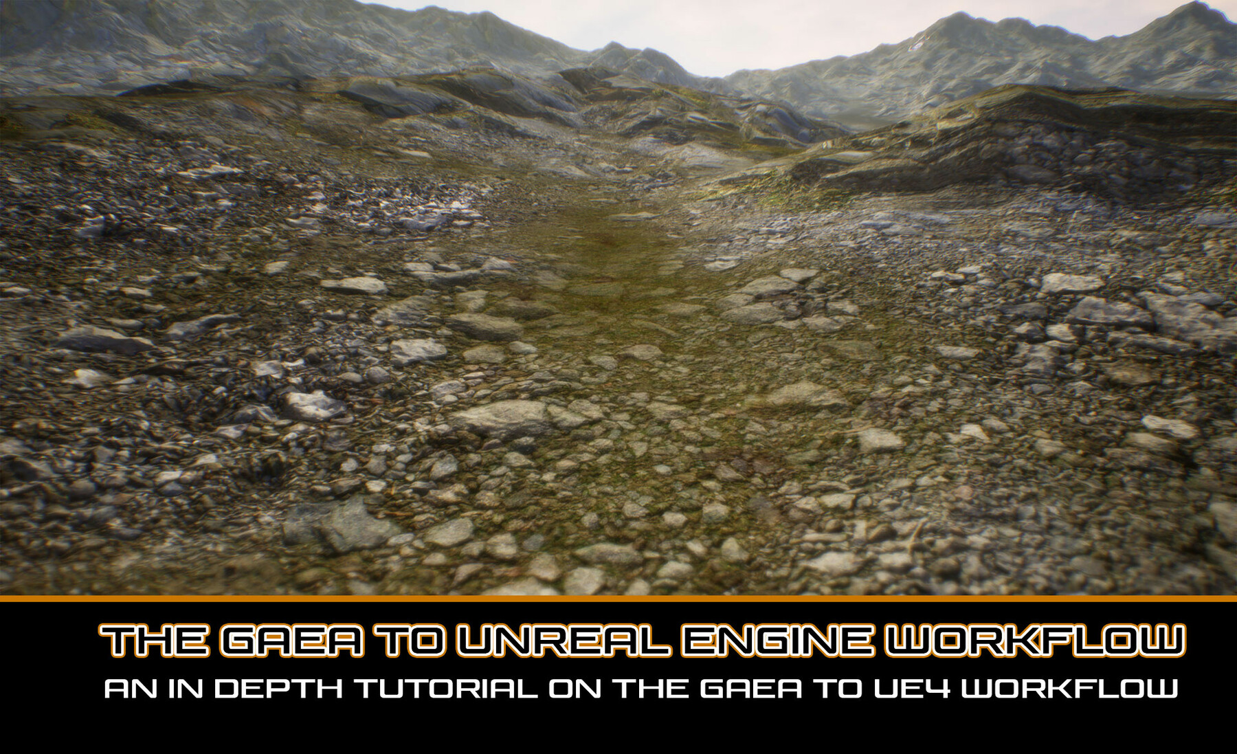 ArtStation - The Gaea to Unreal Engine Workflow | Tutorials