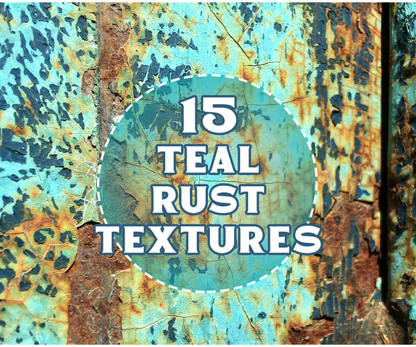 ArtStation - 15 Teal Rust Textures | Resources
