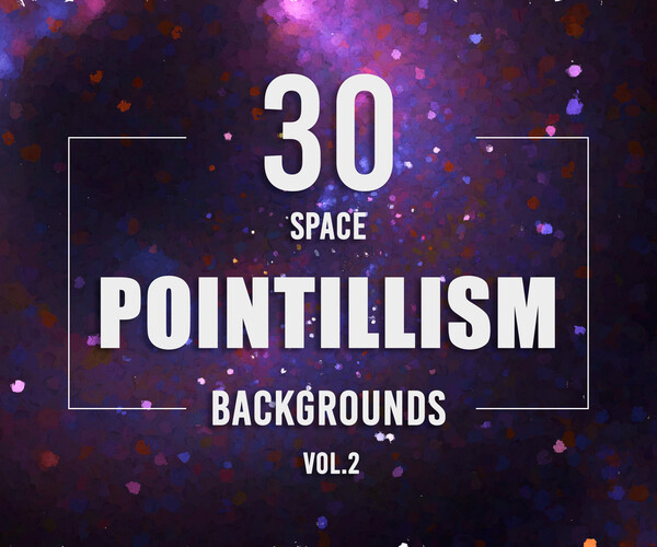 ArtStation - 30 Pointillism Space Backgrounds - Vol. 2 | Artworks