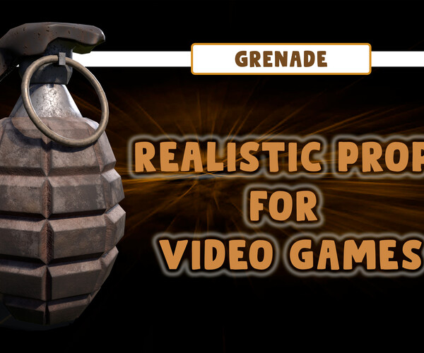 ArtStation - Real grenade for video game / Prop | Game Assets