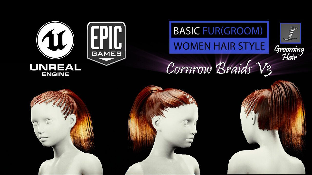 ArtStation - Cornrow Braids V3 Styles (Groom) For UE4 | Game Assets