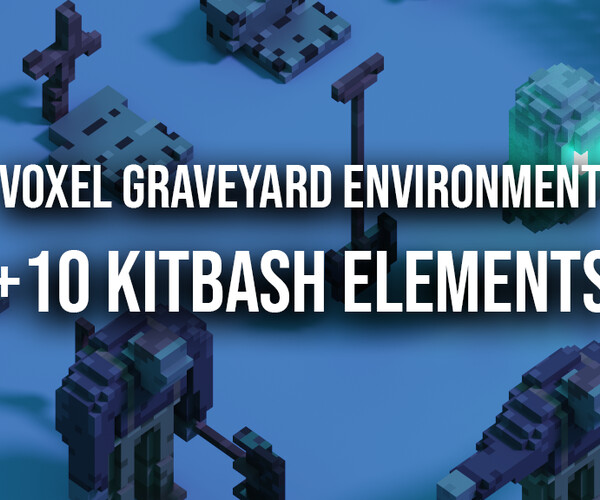 ArtStation - +10 Voxel Graveyard Environment Kitbash | Game Assets