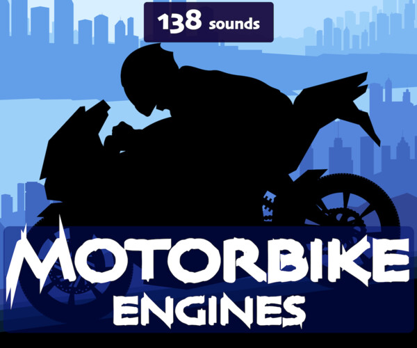 ArtStation - Motorbike Engines Sound Pack | Game Assets