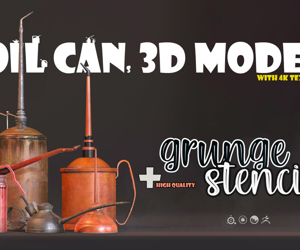 ArtStation - 5 Oil cans 3d model With 4K texture + Metal & Wood Grunge ...