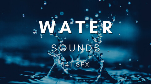 ArtStation - Water Sounds | Game Assets