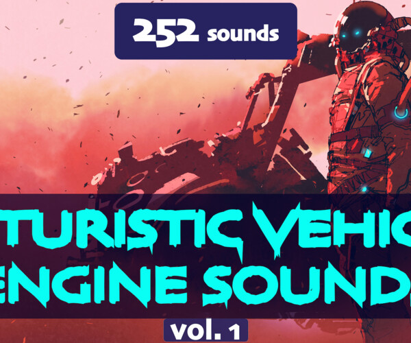 ArtStation - Futuristic Vehicle Engine Sounds Vol. 1 | Game Assets