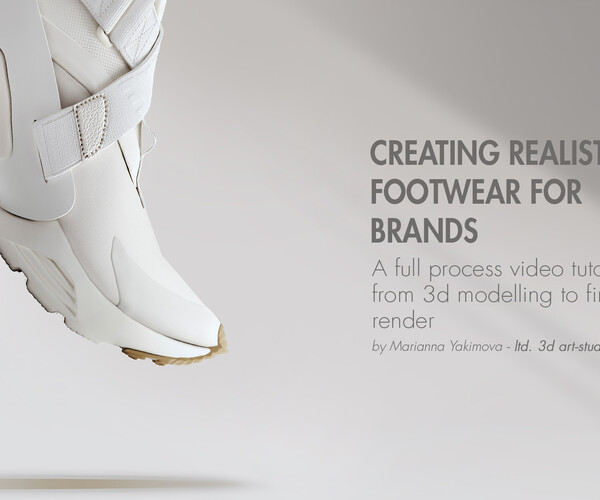 ArtStation - Creating realistic 3d model of footwear for brands | Tutorials