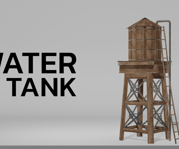 ArtStation - Water tank | Game Assets