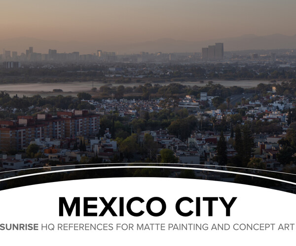 ArtStation - Mexico City Sunrise Reference Pack 1 | Resources