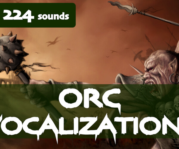 ArtStation - Orc Vocalizations | Game Assets