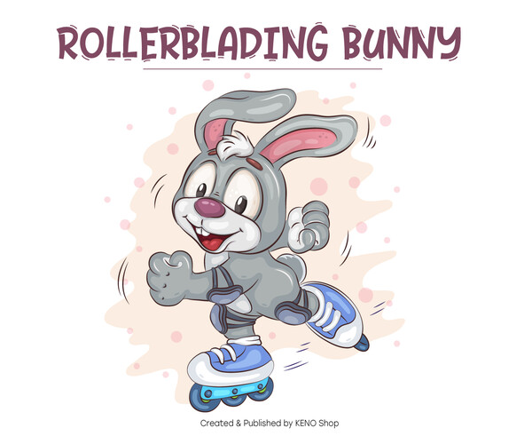 ArtStation - Cartoon Bunny Rollerblading. T-Shirt, PNG, SVG. | Artworks