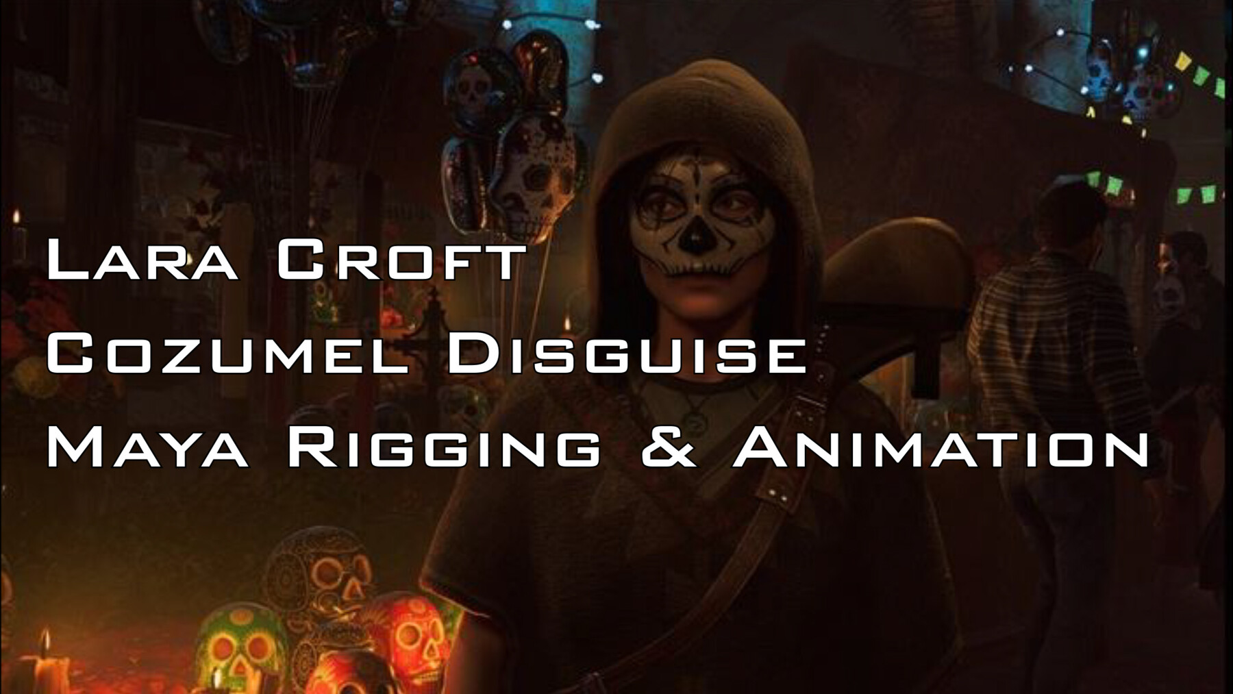 ArtStation - Lara Croft Cozumel Disguise Animation Rig | Game Assets