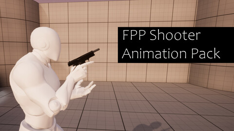 ArtStation - FPP Shooter Animation Pack I Unreal Engine 5 Project I ...