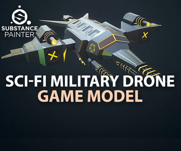 ArtStation - Sci-fi Military drone - 04 | Game Assets