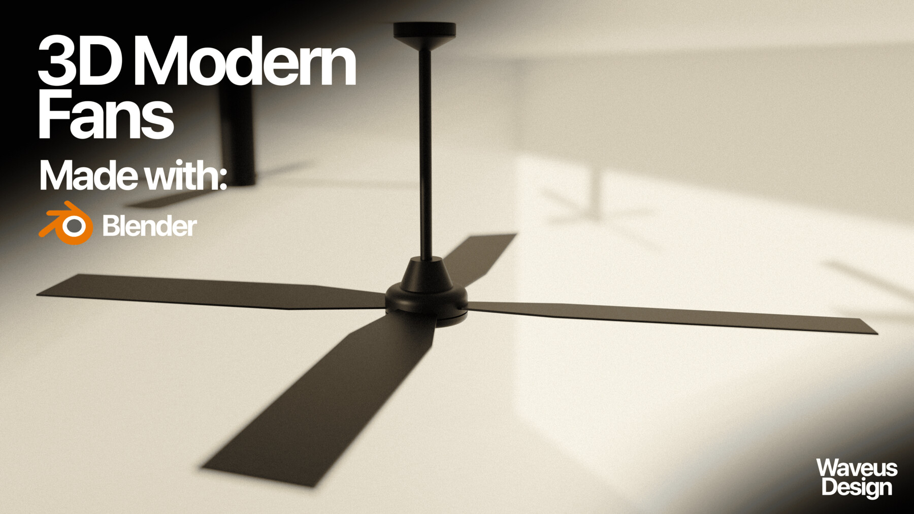 ArtStation - 3D MODERN FANS PACK | Resources