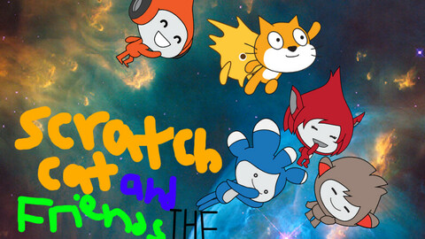 ArtStation - Scratch Cat and Friends THE MOVIE!!!!!!! (Official Poster ...