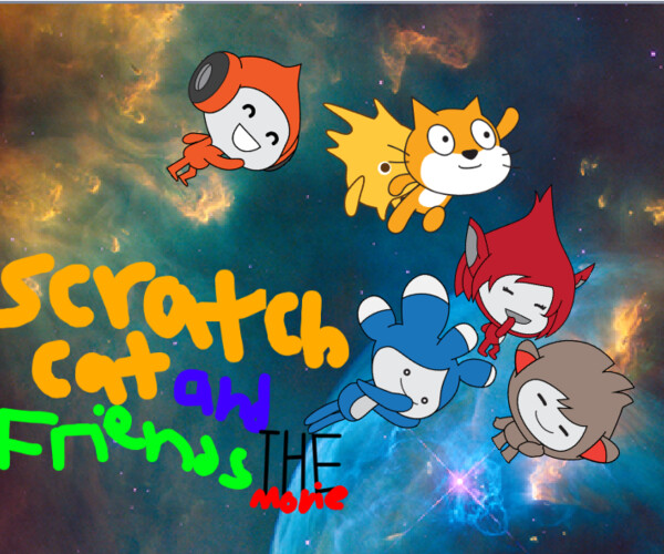 ArtStation - Scratch Cat and Friends THE MOVIE!!!!!!! (Official Poster ...