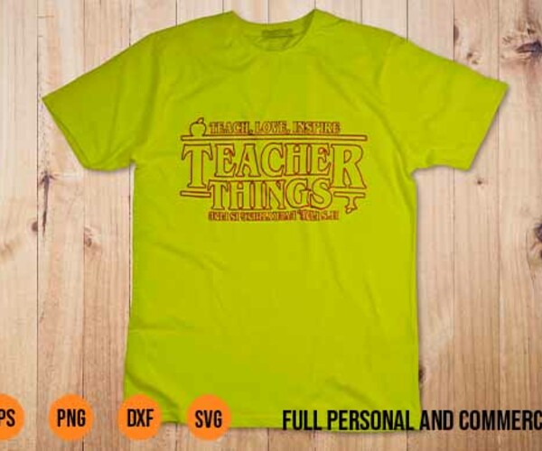 ArtStation - Teach Love Inspire Teacher Things It s Fine Everything ...