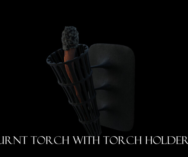 ArtStation - Burnt Torch with Torch Holder | Resources